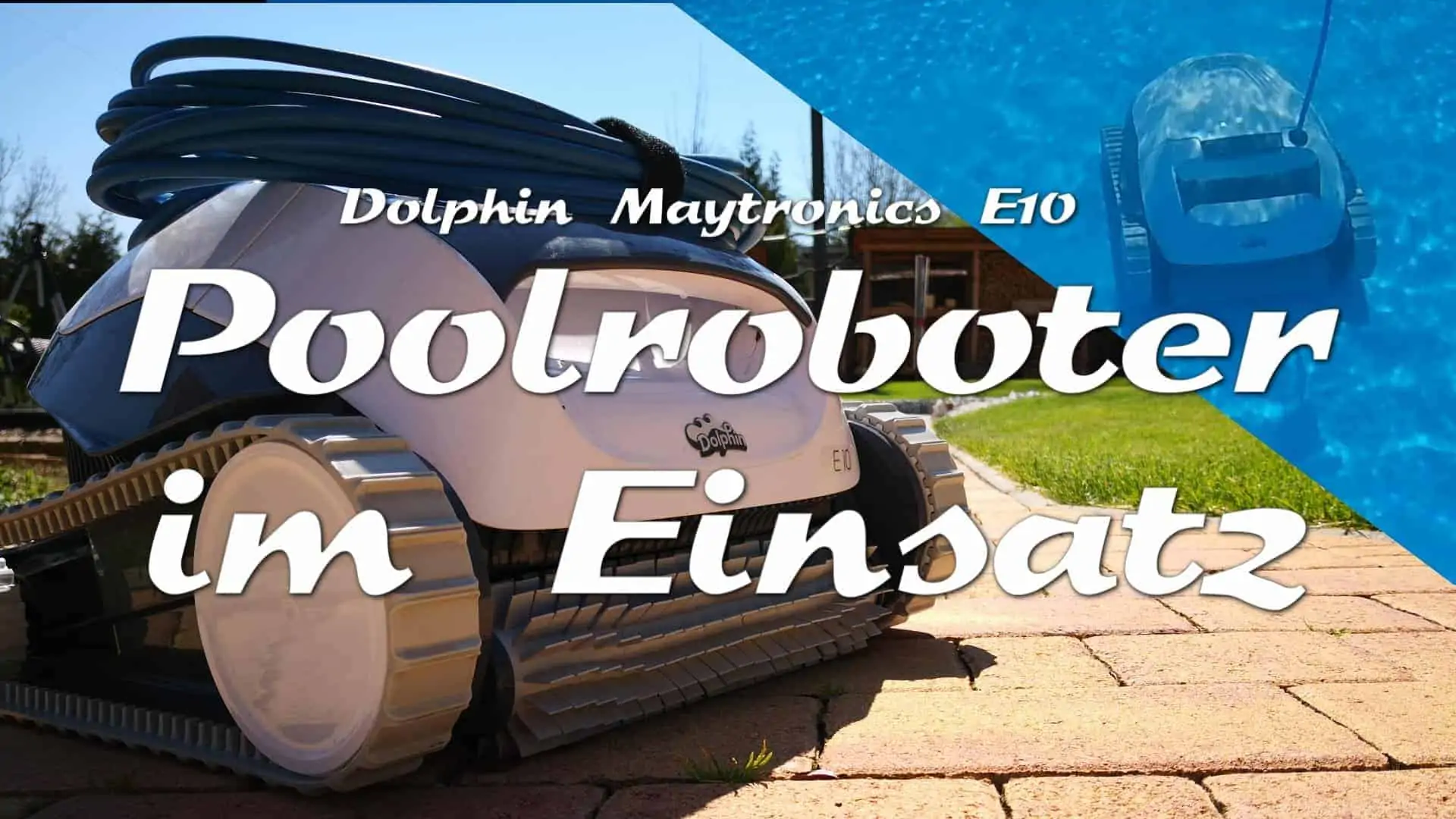 Automatisierung im Garten – Ein Poolroboter putzt den Pool - commaik